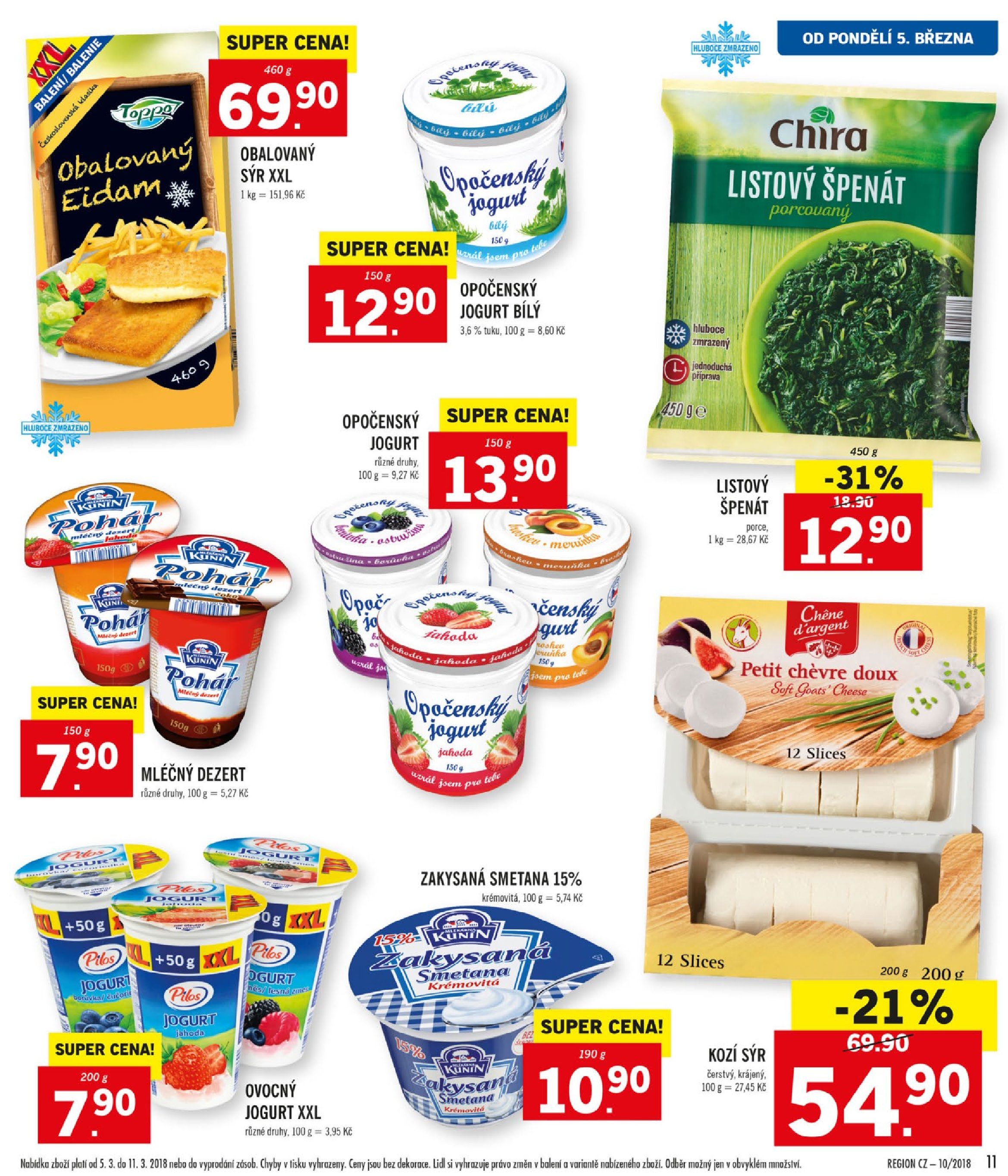 super cena! 460 g obalovaný sýr 1 kg = 151, 96 kč super cena! vrt, 150g ...